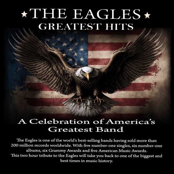 The Eagles Greatest Hits A Tribute | Norwood Concert Hall